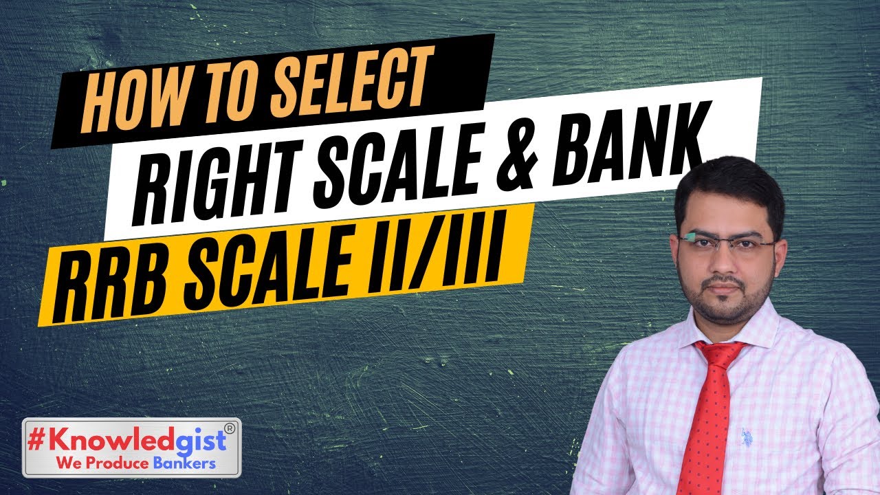 RRB Scale II & III | Guidance on Selecting Proper Scale & RRB - YouTube