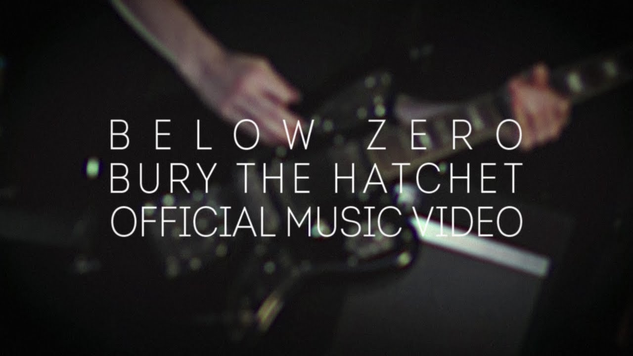 Bury the Hatchet | Official Music Video - YouTube