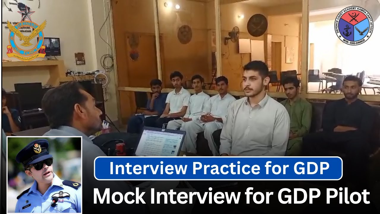 Mock Interview for GDP Pilot | Pakistan Air Force (PAF) Preparation ...