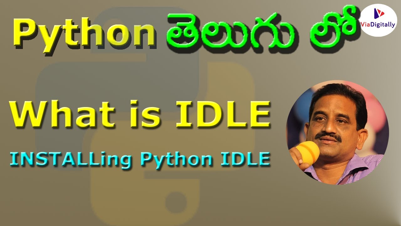 What Is IDLE In Python Telugu Installing Python IDLE Python IDE For What Is IDLE In Python Telugu Installing Python IDLE Python IDE For