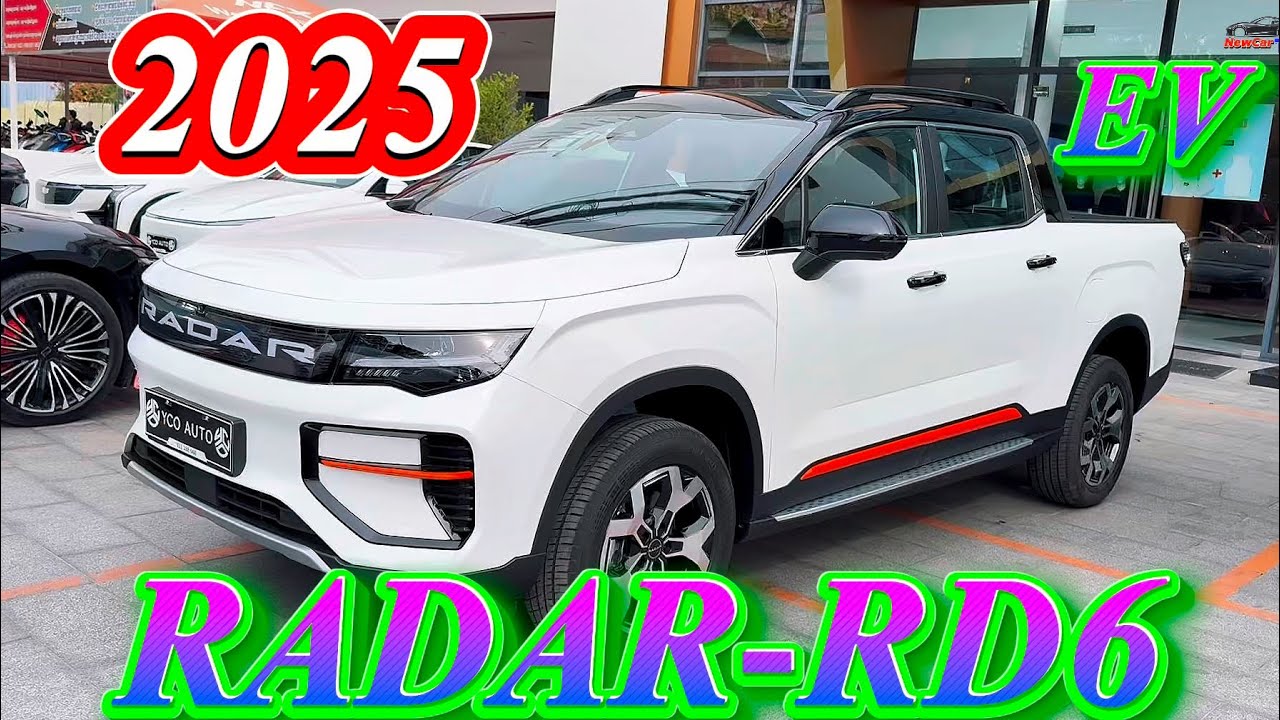 NEW RADAR-RD6 EV 2025! REVIEW INTERIOR AND EXTERIOR - YouTube