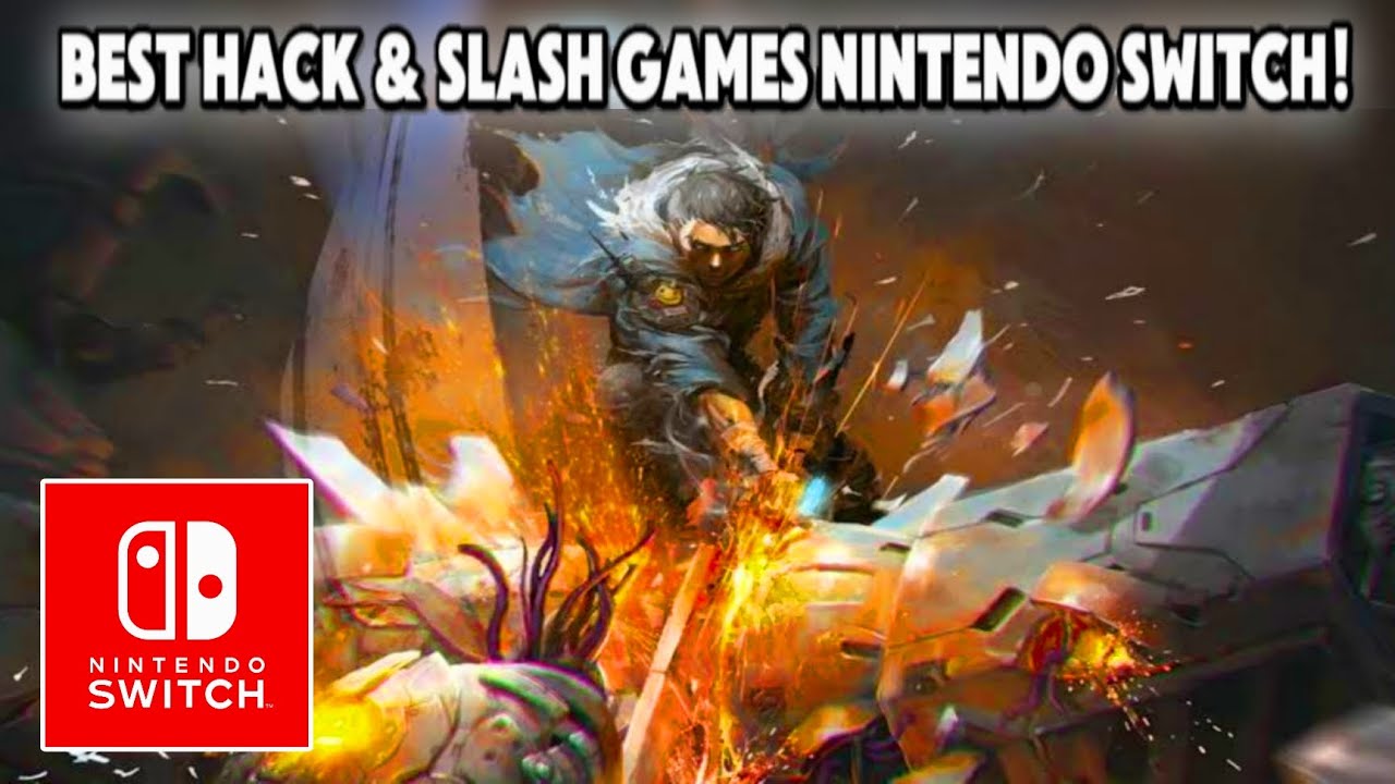 Top 15 Must-Play Hack & Slash Games on Nintendo Switch | Nintendo ...