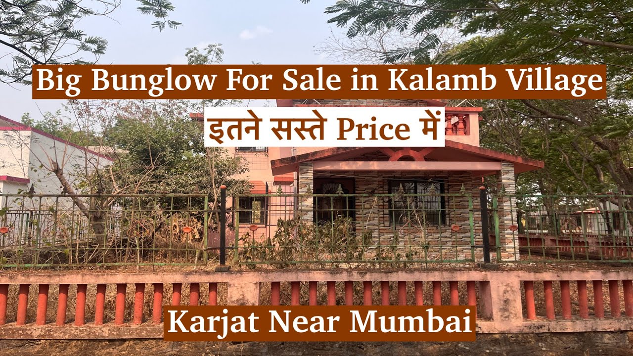 Big Bungalow for Sale in Kalamb Village, Karjat - YouTube