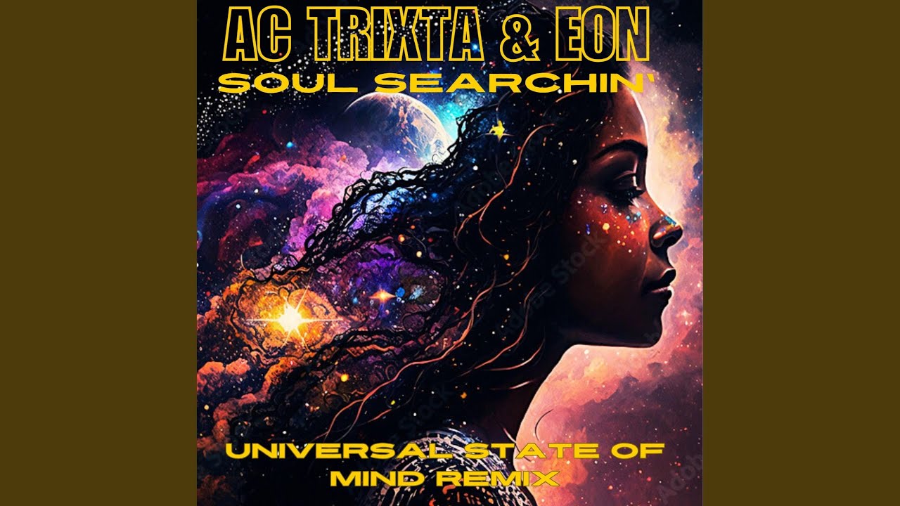 Soul Searchin' (feat. Eon) (Universal State Of Mind Remix) - YouTube