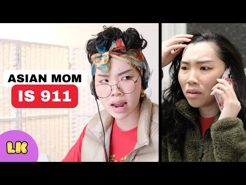 If 911 was my ASIAN MOM