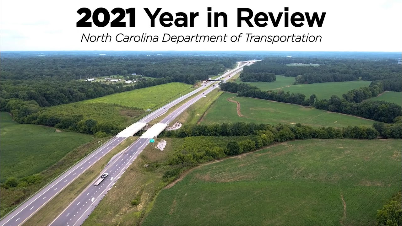 NCDOT 2021 Year in Review - YouTube