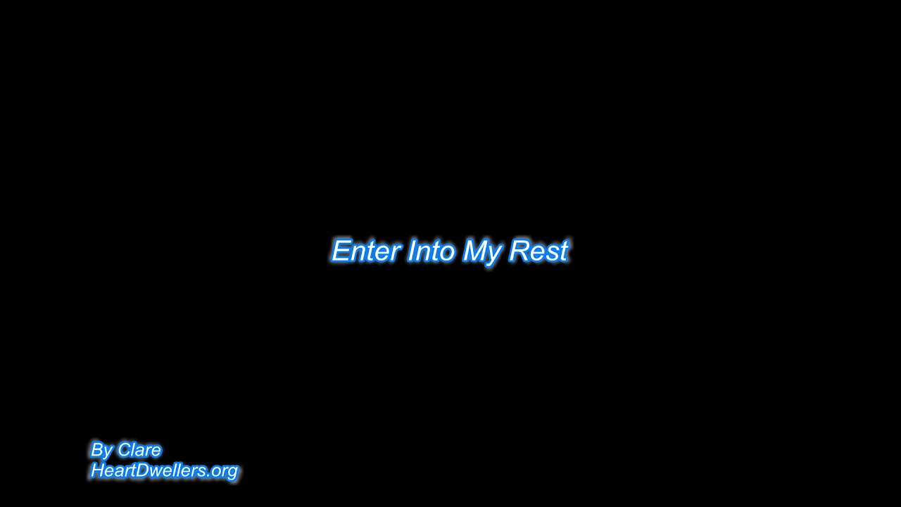 Jesus' Teaching - Enter Into My Rest - YouTube
