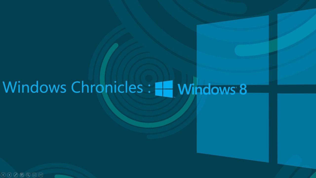 Windows Chronicles: Windows 8 - YouTube
