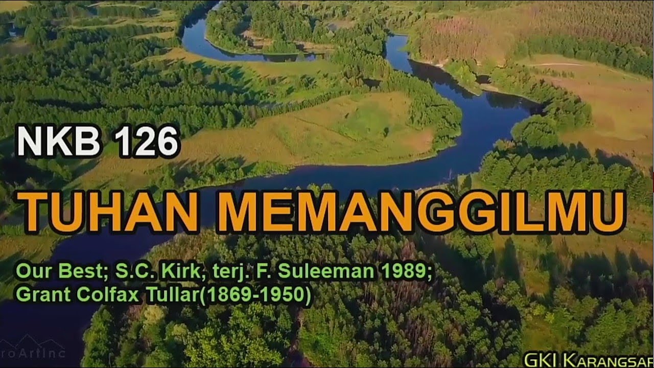 NKB 126 – Tuhan Memanggilmu - YouTube Music