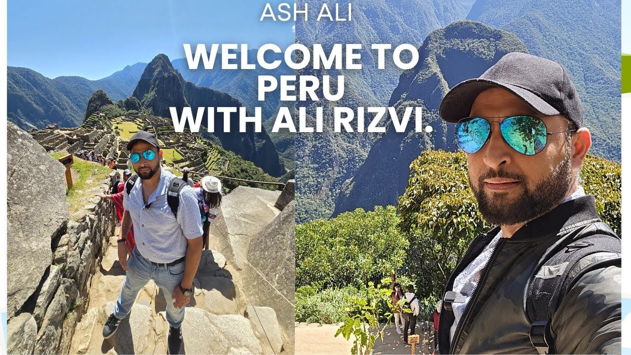 Exploring Peru | A Family Adventure in Lima and Machu Picchu | Ash Ali ...