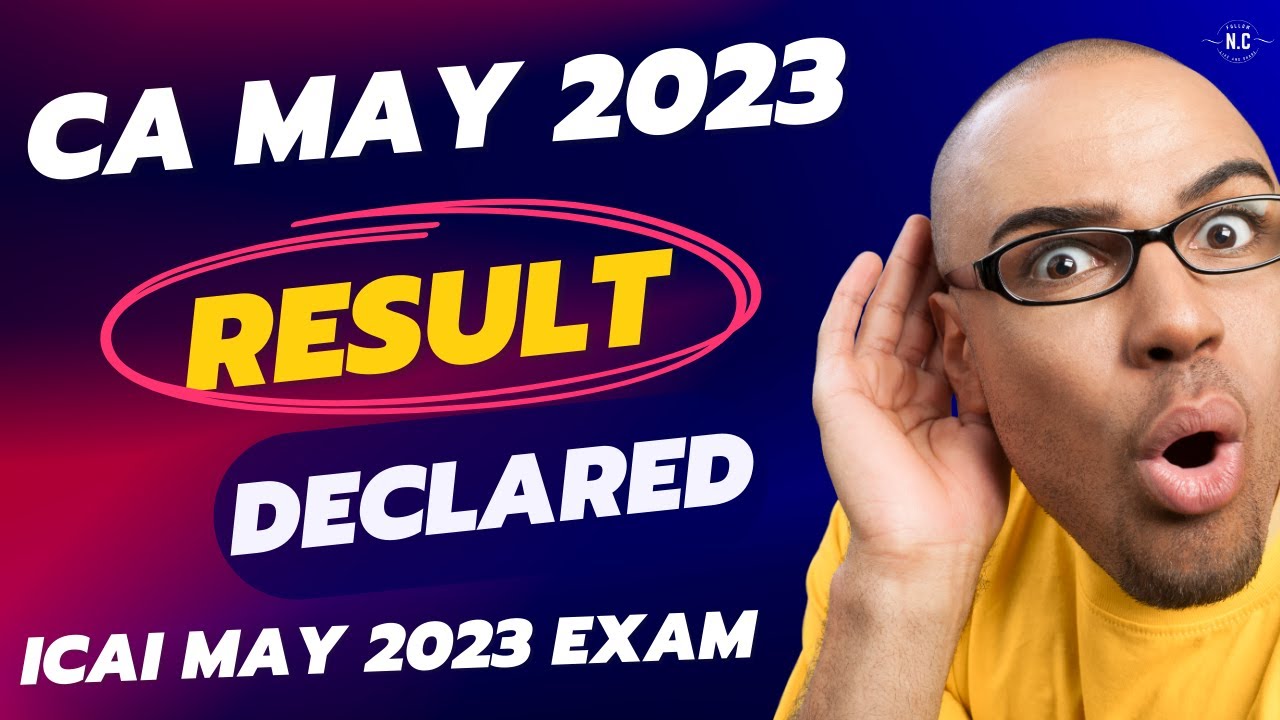 |CA May Exam 2023 Result Declared| ICAI May 2023 CA Exam Result ...