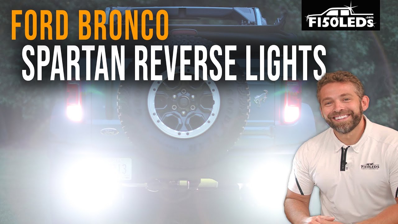 2021 + Bronco LED Reverse Light Bars Installation (From F150LEDs.com ...