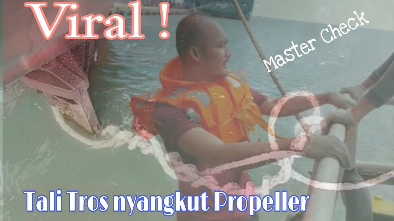 Viral Detik - Detik Tali Tros nyangkut Propeller Saat Manuver 🥲 - YouTube