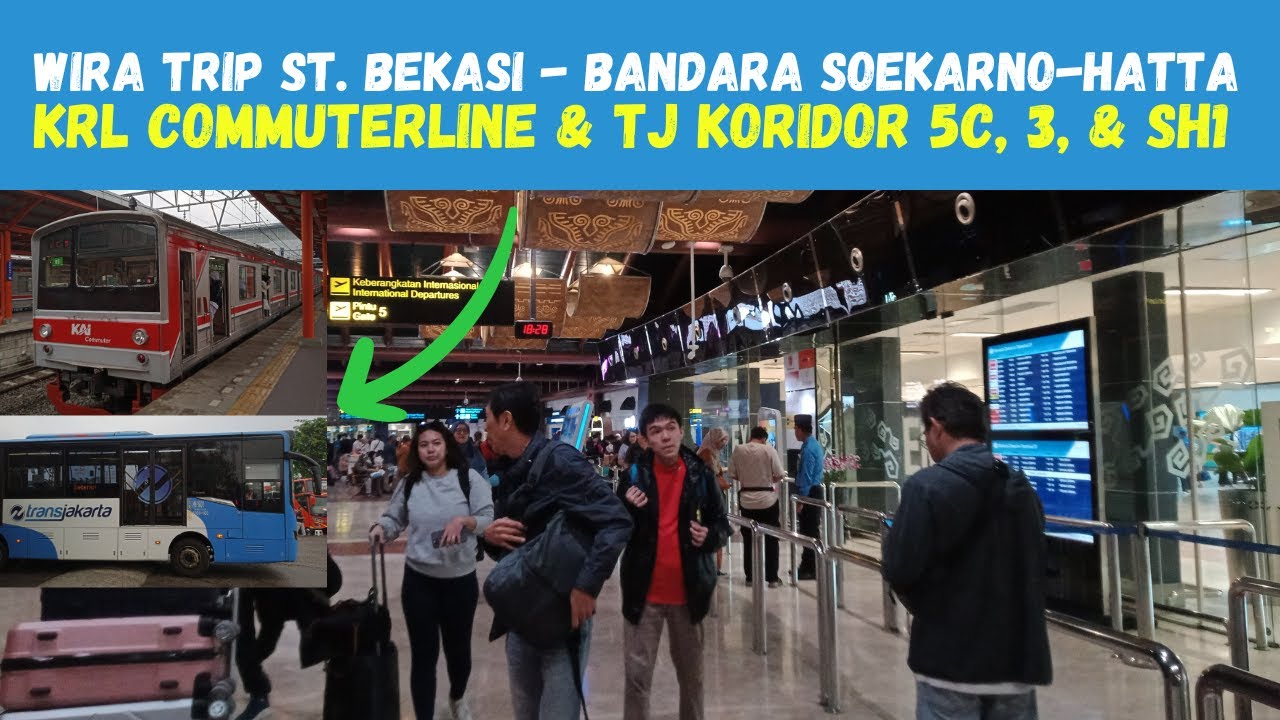 TIPS Hemat 10 Ribu ke Bandara Soetta dari St. Bekasi || KRL Cikarang Line & TJ Koridor 5C - 3 ...
