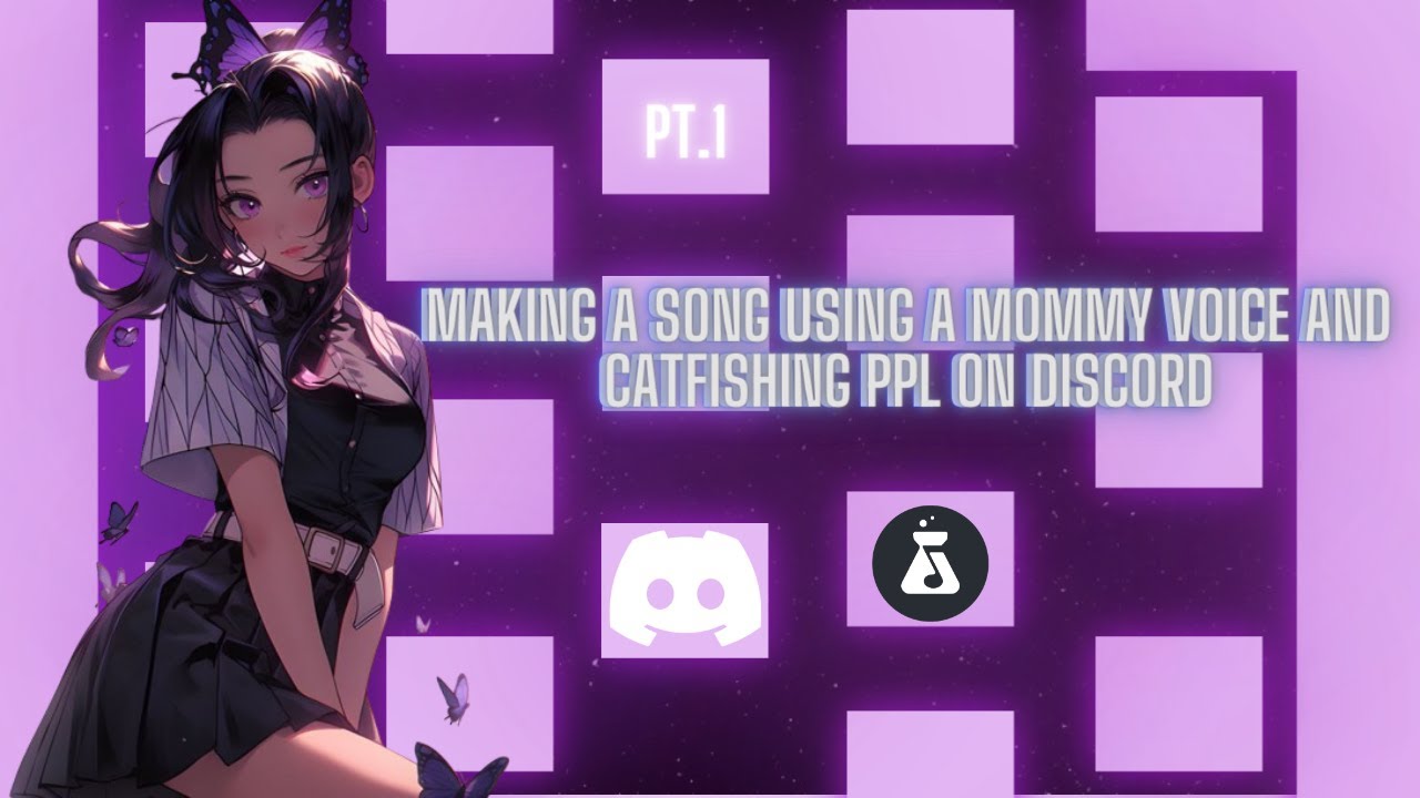 making a song using a mommy voice and catfishing ppl on discord PT.1 ...
