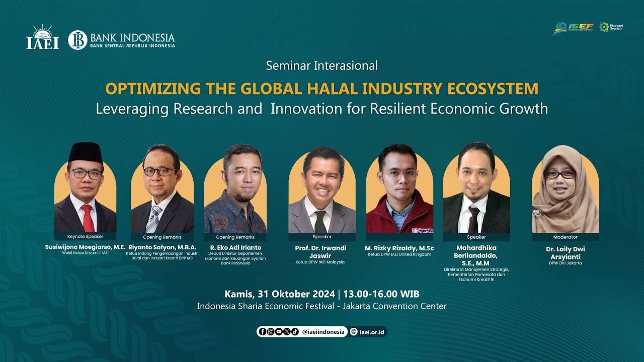 Seminar Internasional: Optimizing The Global Halal Industry Ecosystem ...