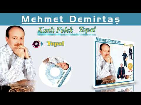 Mehmet Demirtaş - Topal