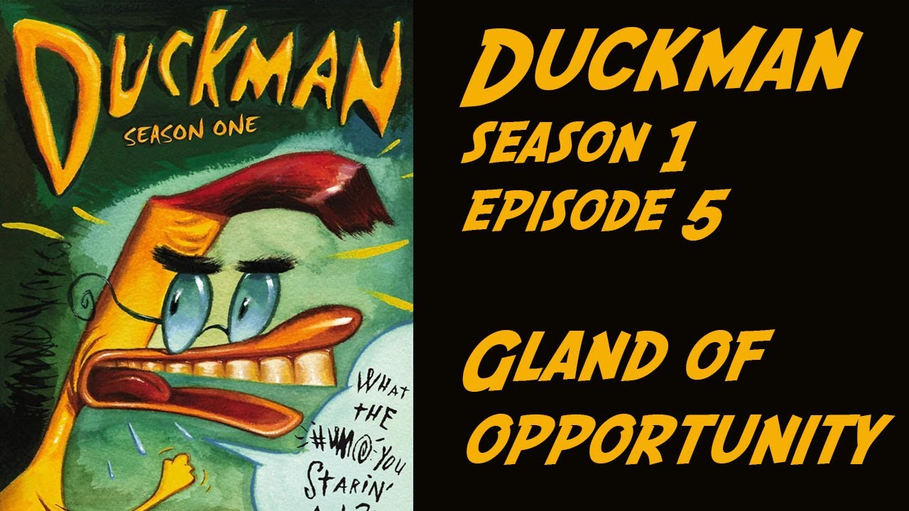 Duckman Season 1, Episode 5. Gland of Opportunity. - YouTube