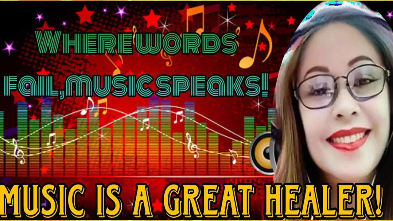 MUSIC IS A GREAT HEALER WHERE WORDS FAIL BUT MUSIC SPEAKS! SALAMAT ...