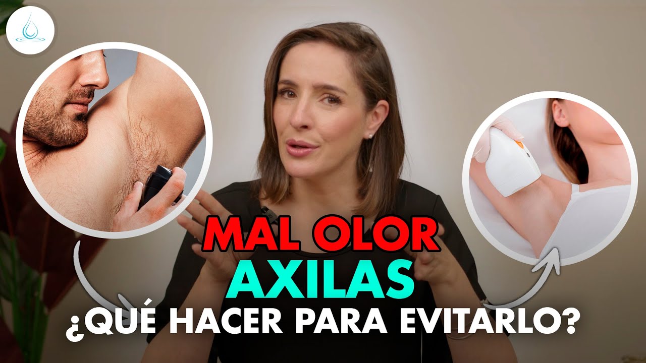 🔴 DERMATOLOGA te explica COMO SOLUCIONAR el MAL OLOR en AXILAS ...