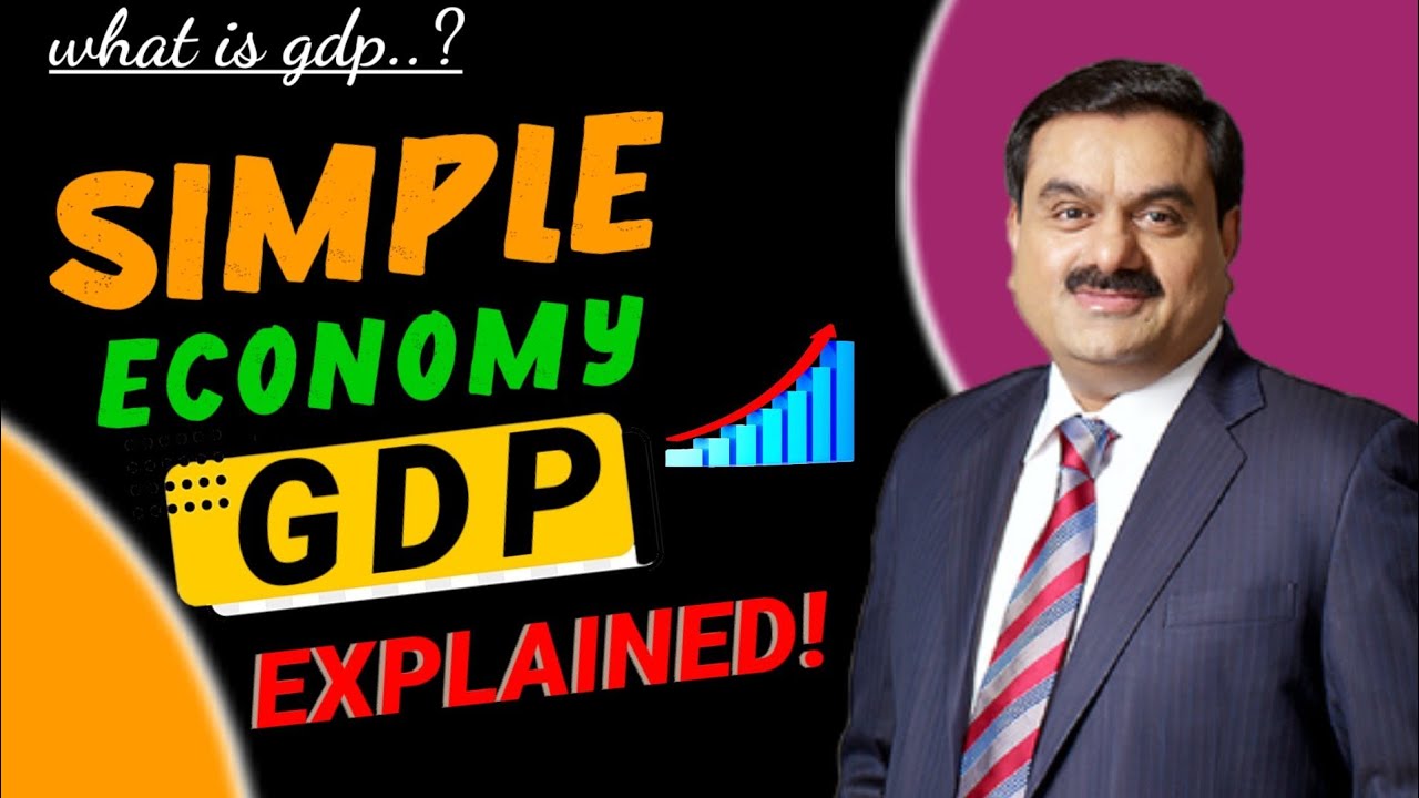 Simple economy GDP explained । what is GDP। viveksrii Roy ...