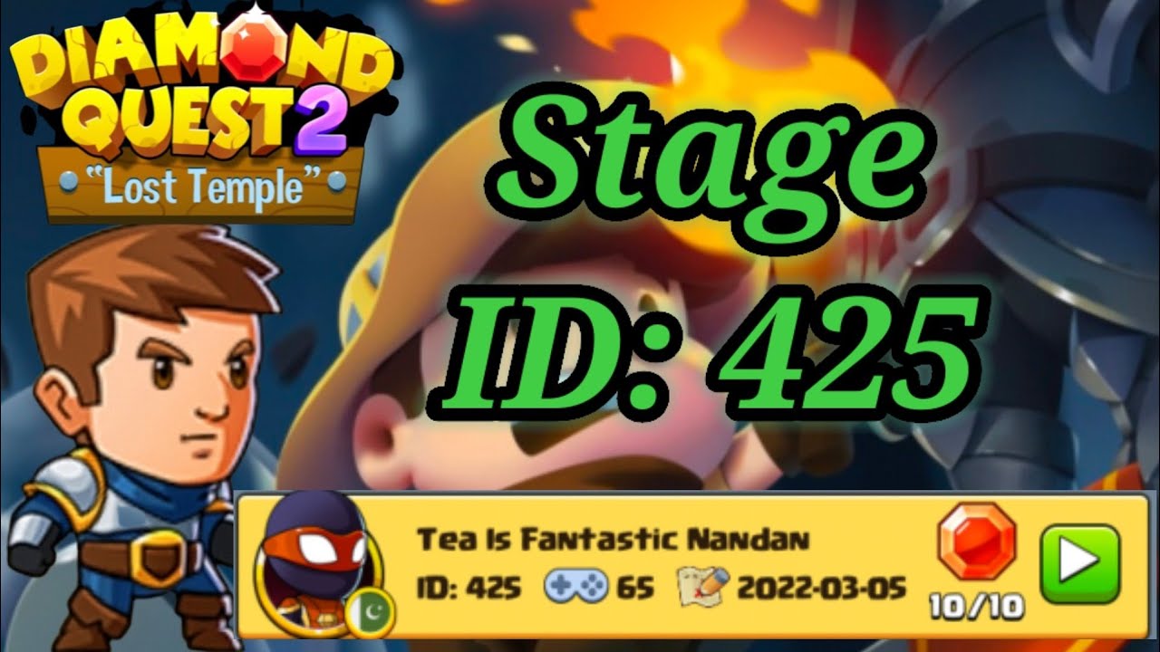 Diamond Quest 2 Lost Temple New Created Stage ID 425 Play By Best Gamer ...