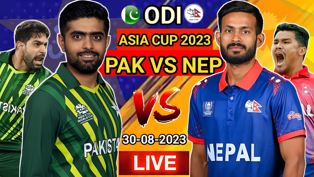 Live: PAK Vs NEP, 1st ODI - ASIA CUP 2023 | Live Preview Pakistan vs ...