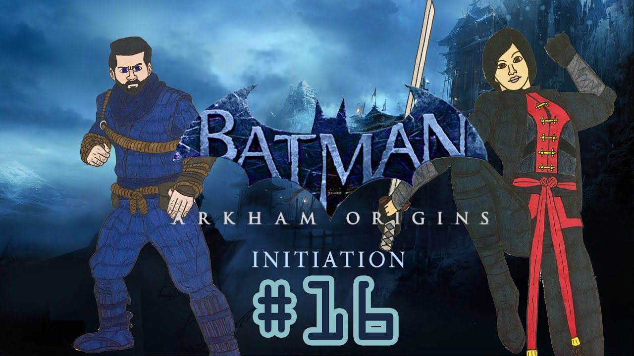 INITIATION CAMPAIGN DLC | Batman: Arkham Origins Part 16 - YouTube