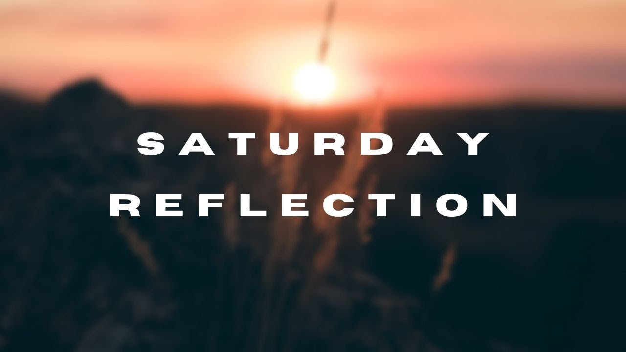 Saturday Reflection: Preparing for the Week Ahead with God’s Guidance ...