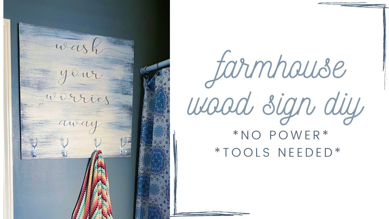 FARMHOUSE BATHROOM WOOD SIGN DIY ** NO POWER TOOLS NEEDED ** | DIY WOOD ...