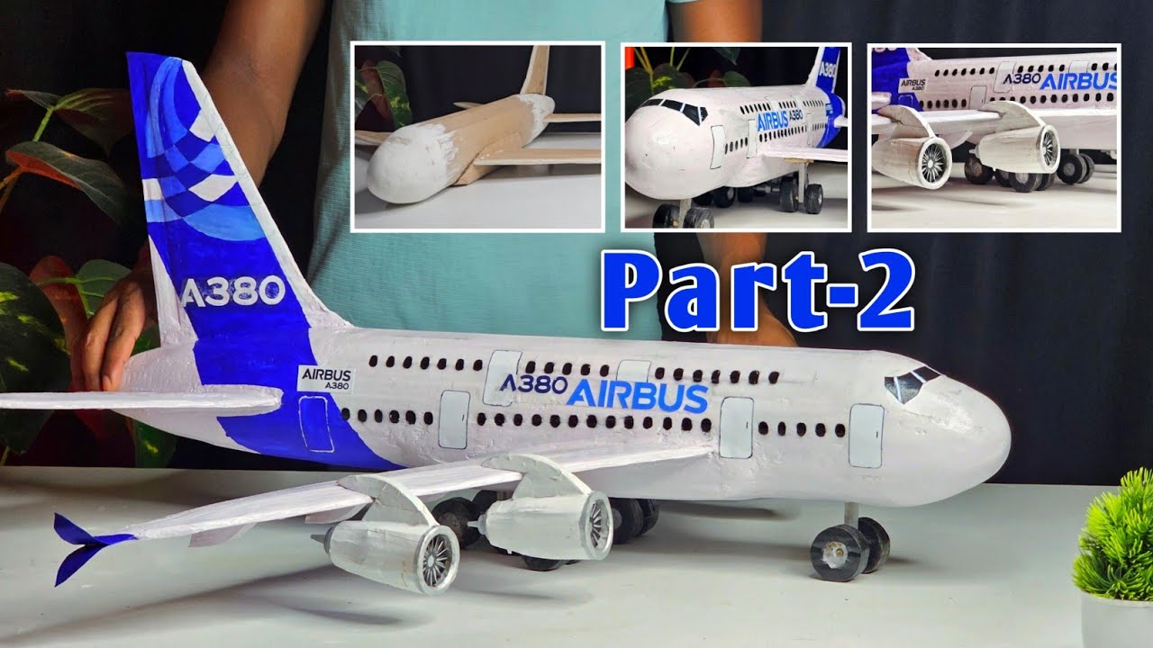 DIY Airbus A380 Cardboard Airplane | Part -2 | How to Make Aeroplane ...