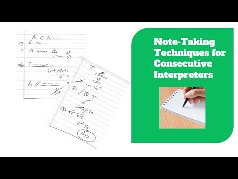 Note-Taking Techniques for Consecutive Interpreters in the Educational Field - YouTube
