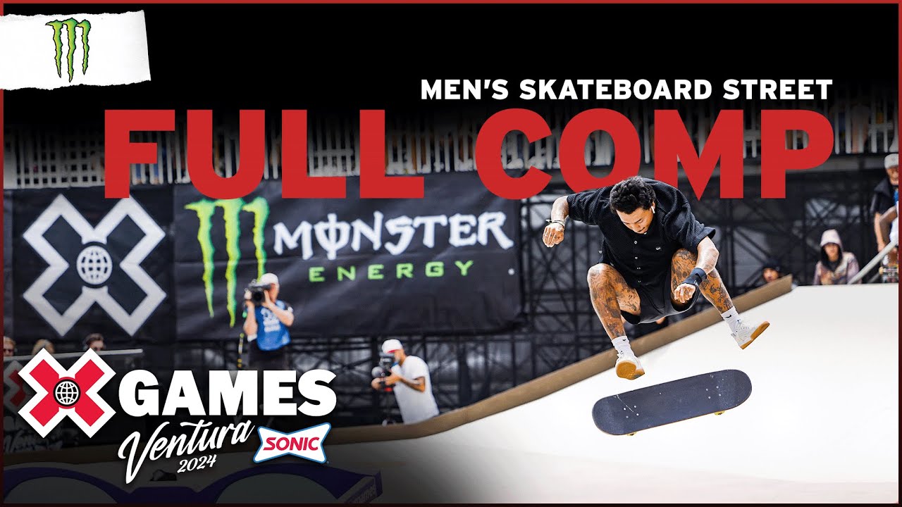 Monster Energy Men’s Skateboard Street: FULL COMPETITION | X Games ...