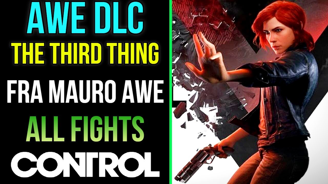 Control | The Third Thing - Fra Mauro Awe - All Fights | MP Trophy ...