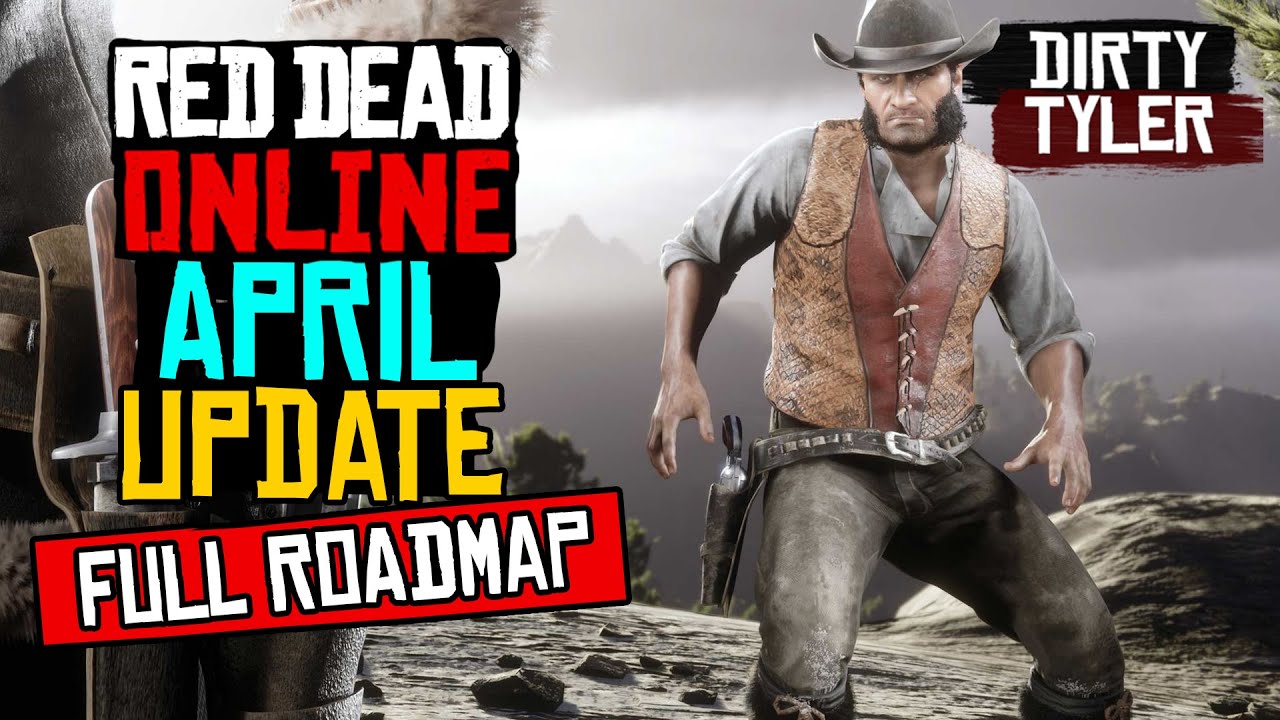 Red Dead Online April Update FULL Roadmap RDR2 Online Monthly Event ...