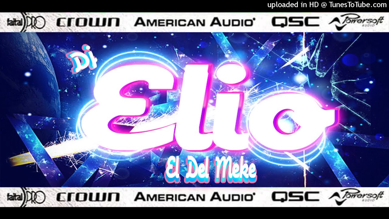 02-Vol.3 PALABRAS MAGICA DJ ELIO SARMIENTO 2021-2022 - YouTube