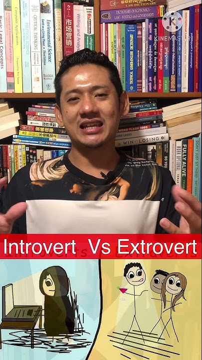 Introvert Vs Extrovert - YouTube