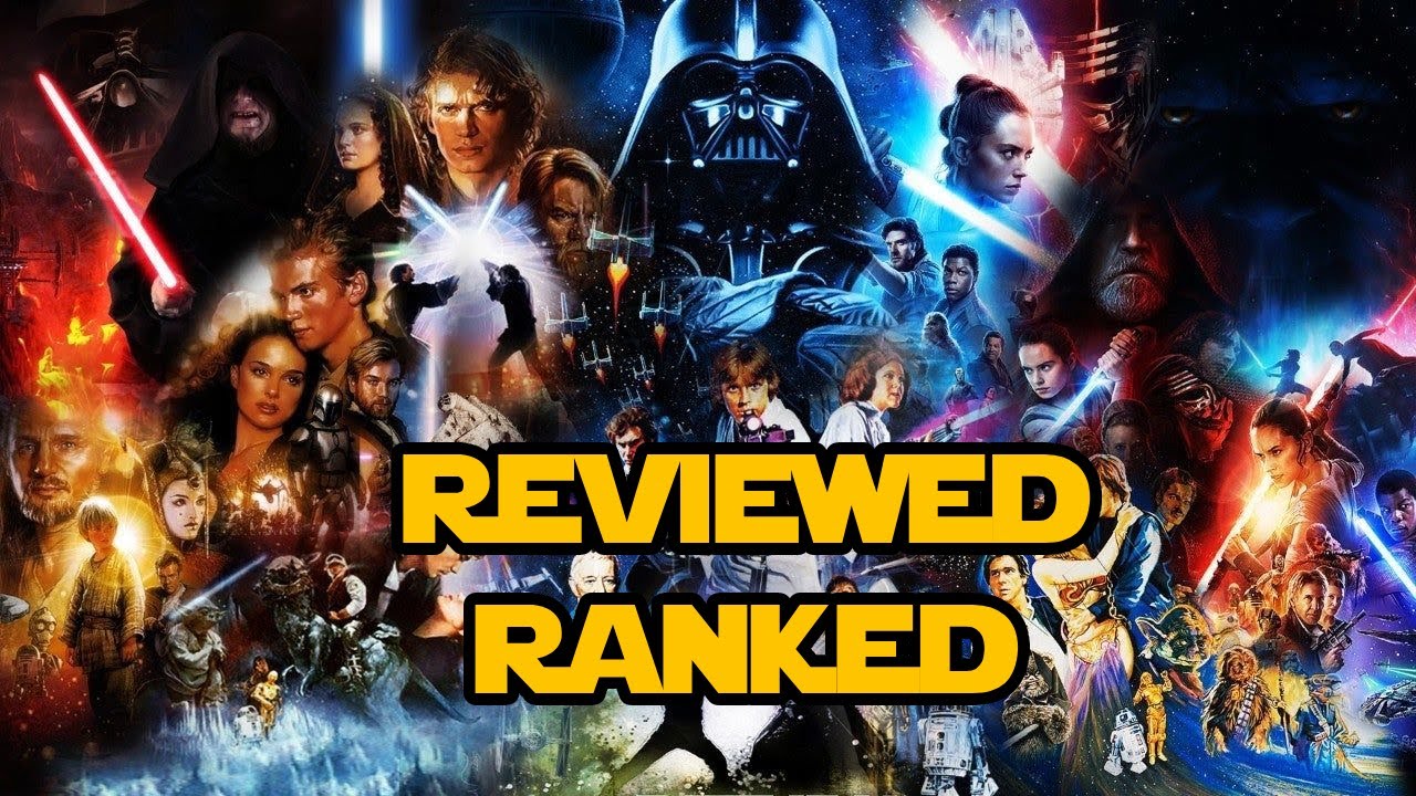 The COMPLETE Star Wars Retrospective (Reviewed and Ranked) - YouTube