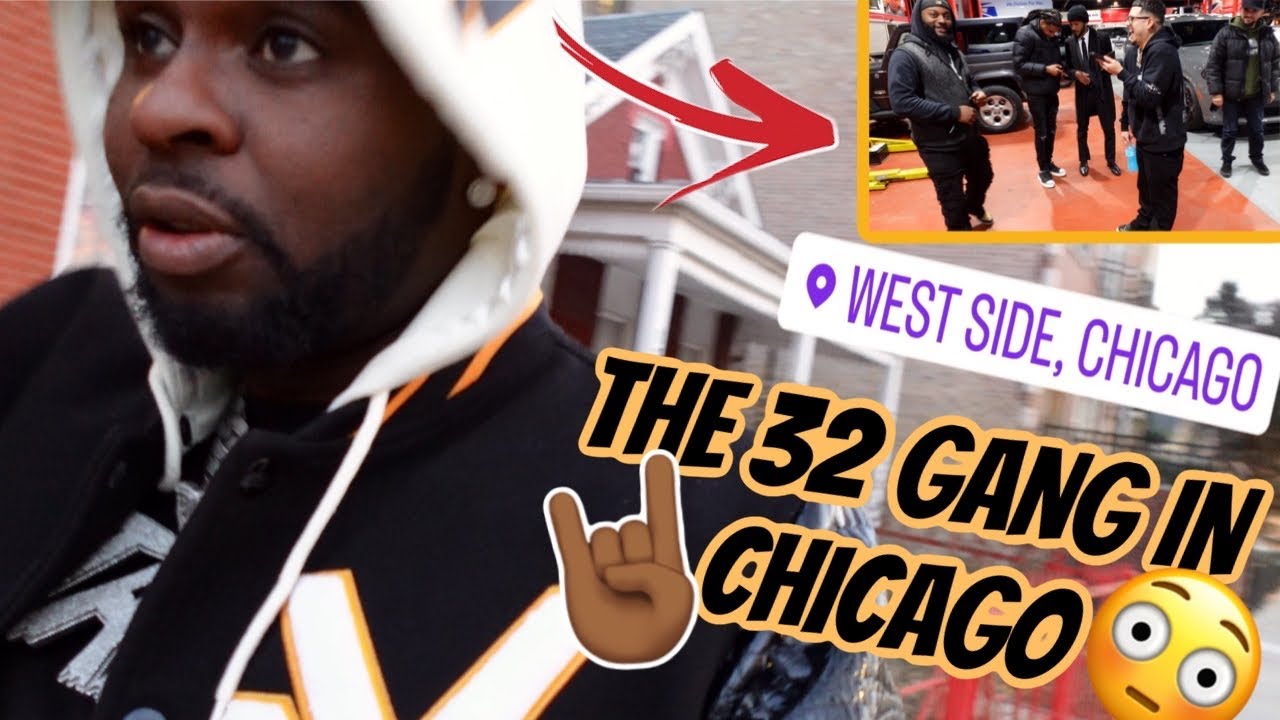 THE 32 GANG IN CHICAGO!!! - YouTube