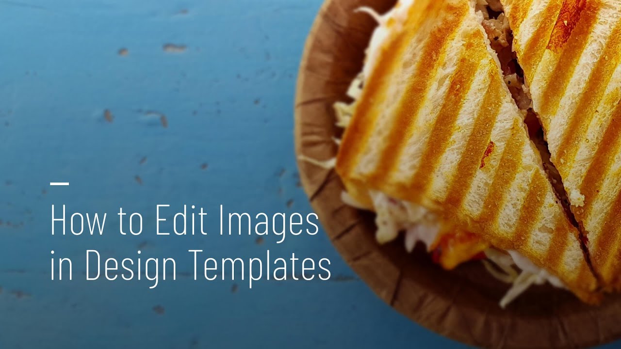 How to Edit Images in a Design Template - YouTube