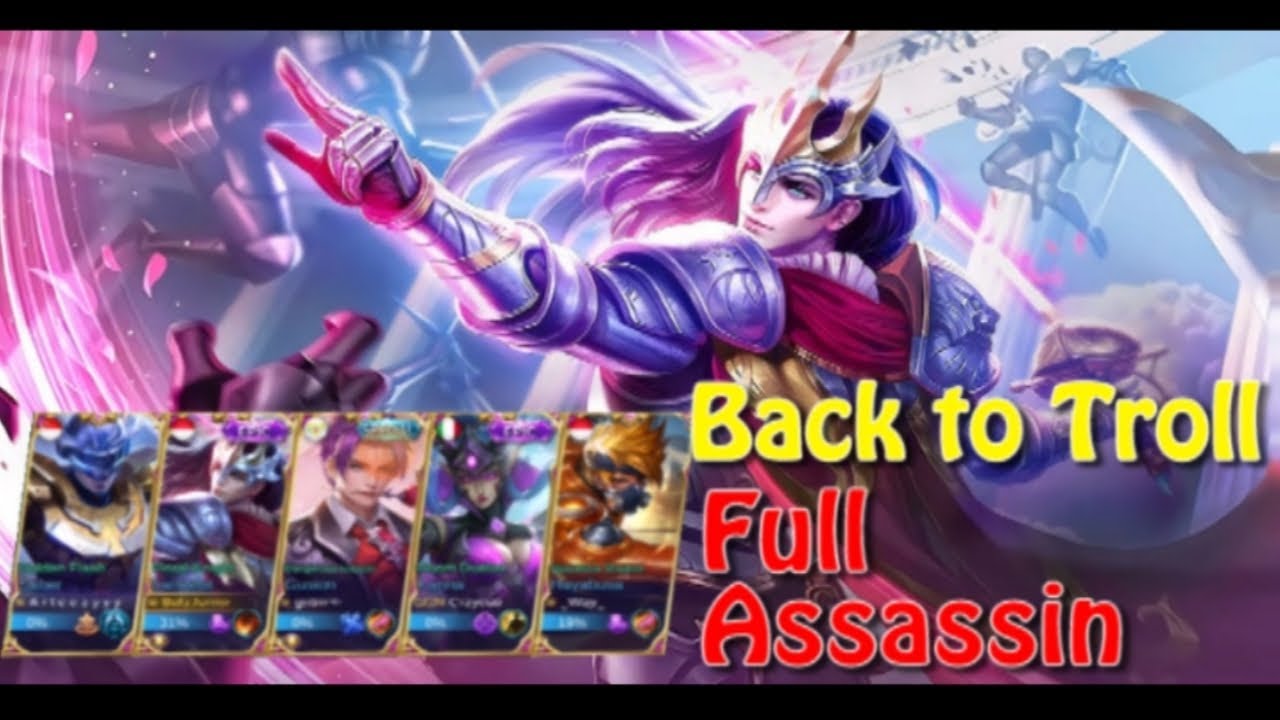 Mobile Legends WTF | Back to Troll Full Assassin | Funny Troll - YouTube
