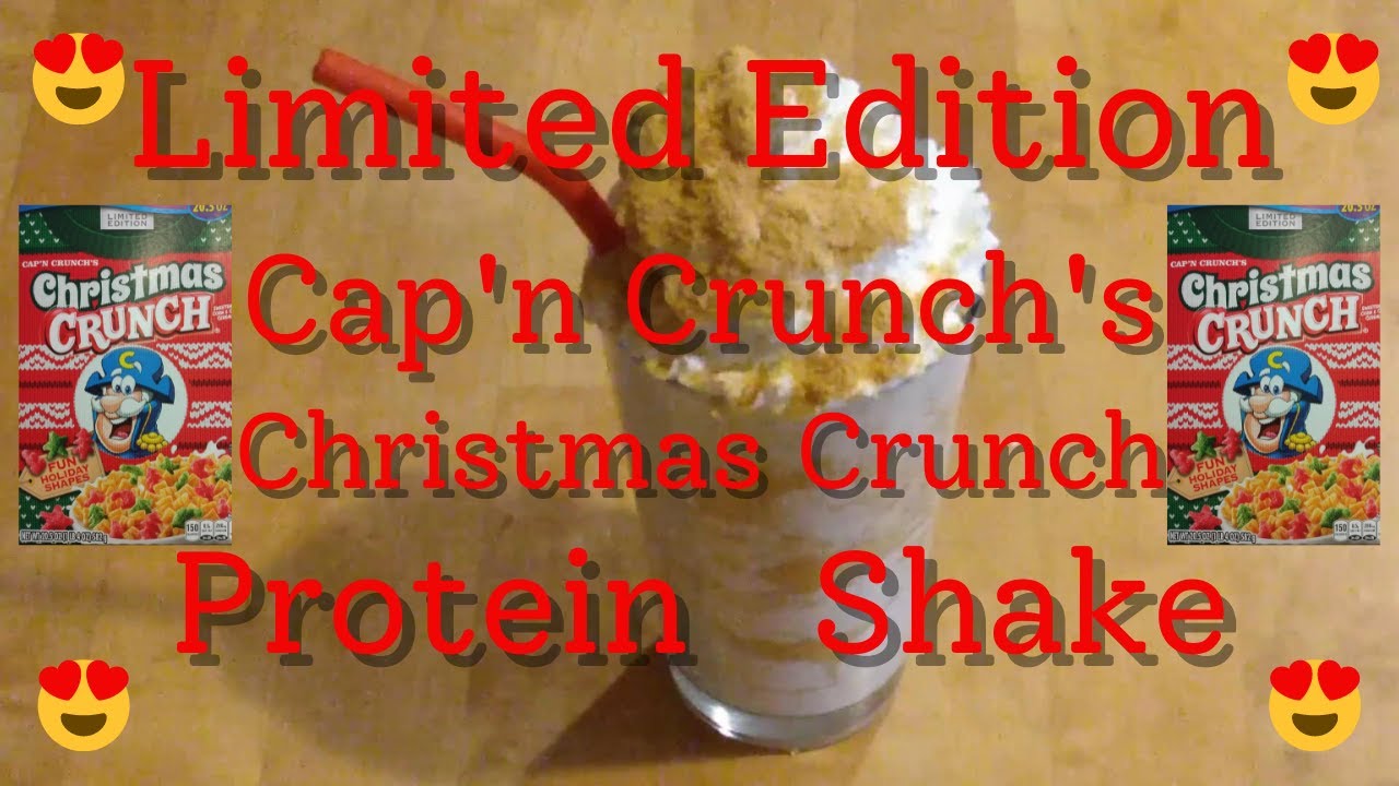 Cap'n Crunch Christmas Cereal Protein Shake - YouTube
