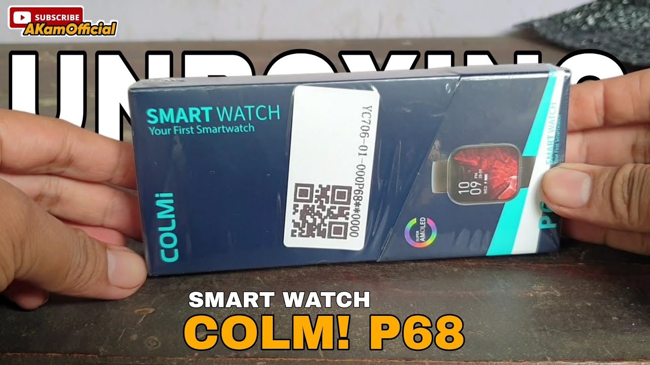 Unboxing Smart Watch Colm! P68 - YouTube