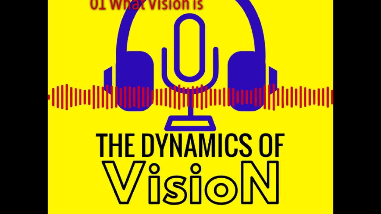 01 What Vision Is YouTube 01-what-vision-is-youtube