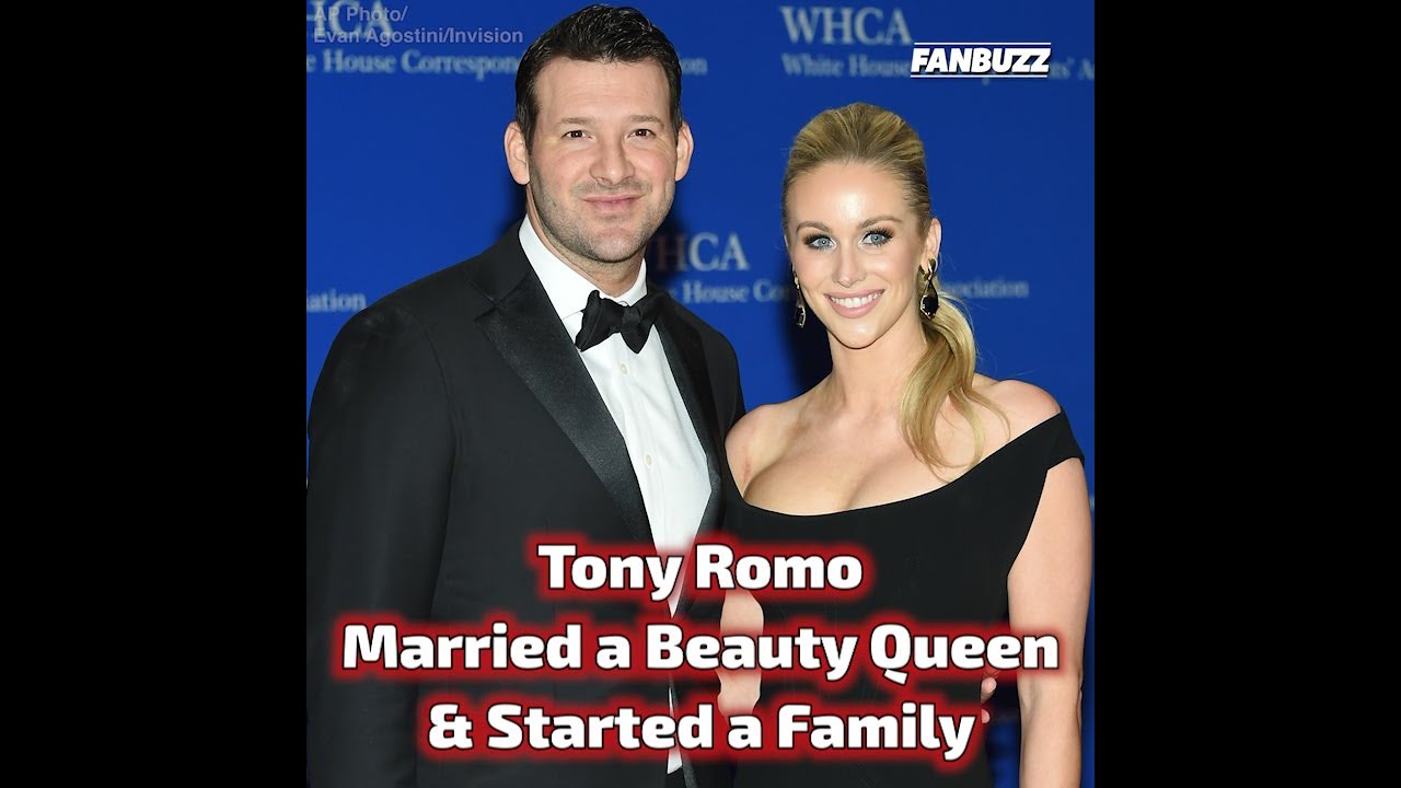 Tony Romo Married a Beauty Queen & Started a Family - YouTube