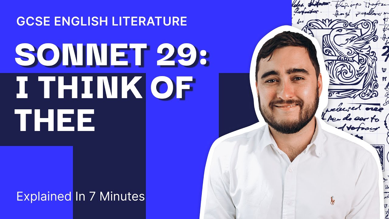Sonnet 29 : I Think Of Thee | GCSE ENGLISH LITERATURE | Poetry Analysis ...