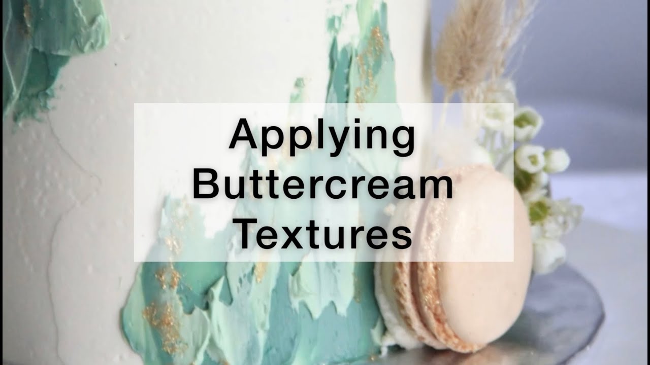 APPLYING BUTTERCREAM TEXTURES - YouTube