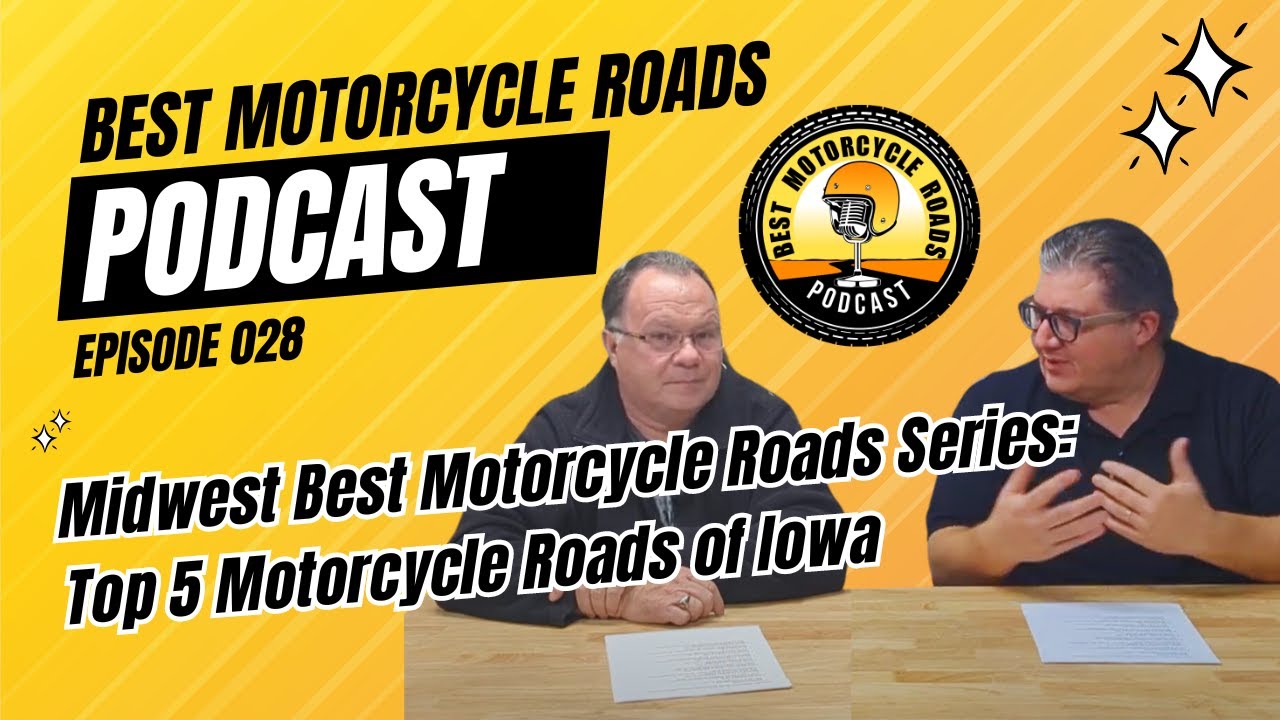 Episode 028 - Top 5 Motorcycle Roads of Iowa - Best Motorcycle Raods ...