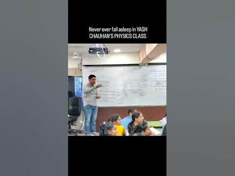 Never Ever Fall asleep in Yash Chauhan's Physics Class @ #funnyreels #reelsinstagram - YouTube
