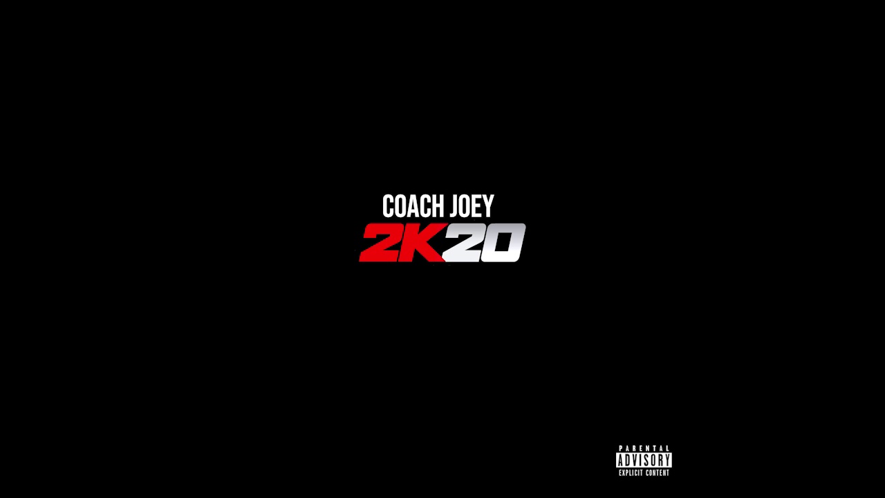 Coach Joey - 2k20 (Official Audio) - YouTube
